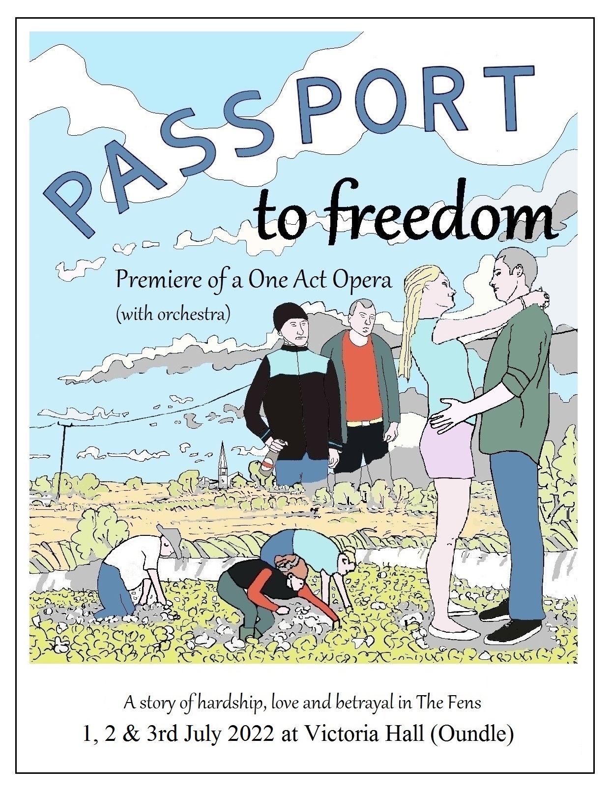 Passport to Freedom – A New English Opera